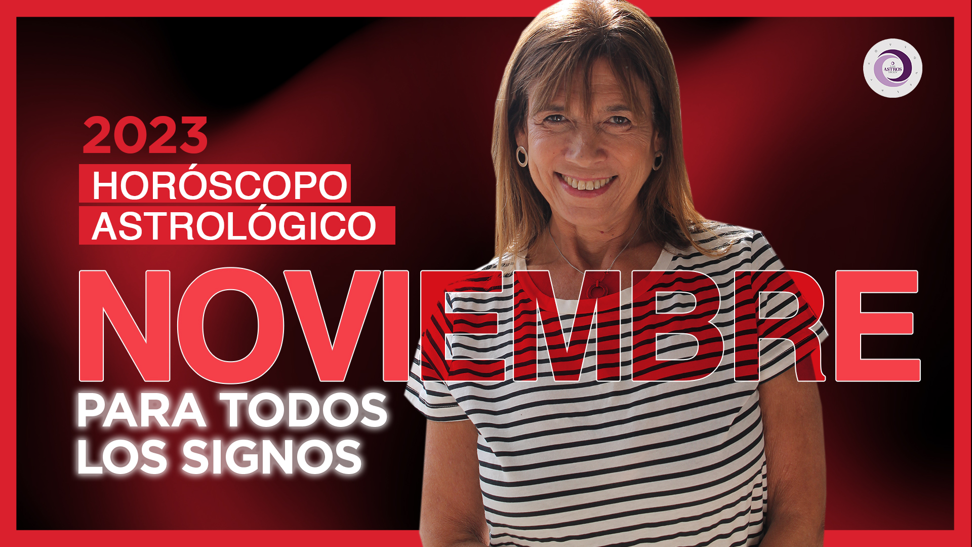 Noviembre para todos los signos – Los Astros Dicen