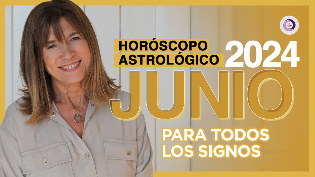 Junio para todos los signos – Los Astros Dicen